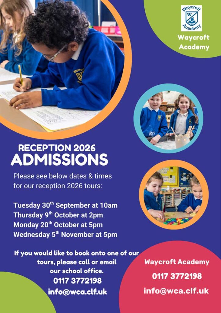 Reception 2026 tours - Waycroft Academy